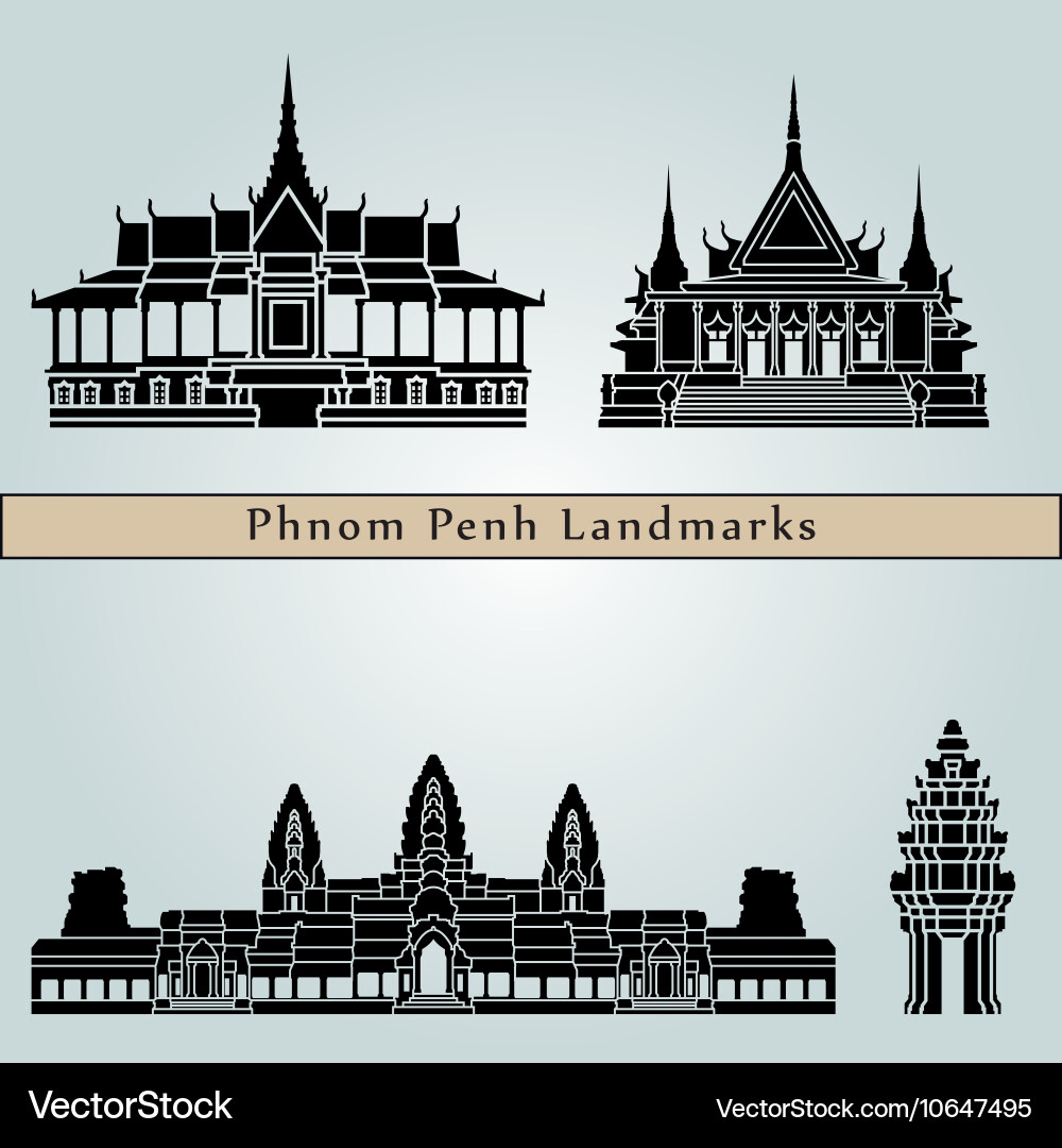 Phnom penh landmarks and monuments Royalty Free Vector Image