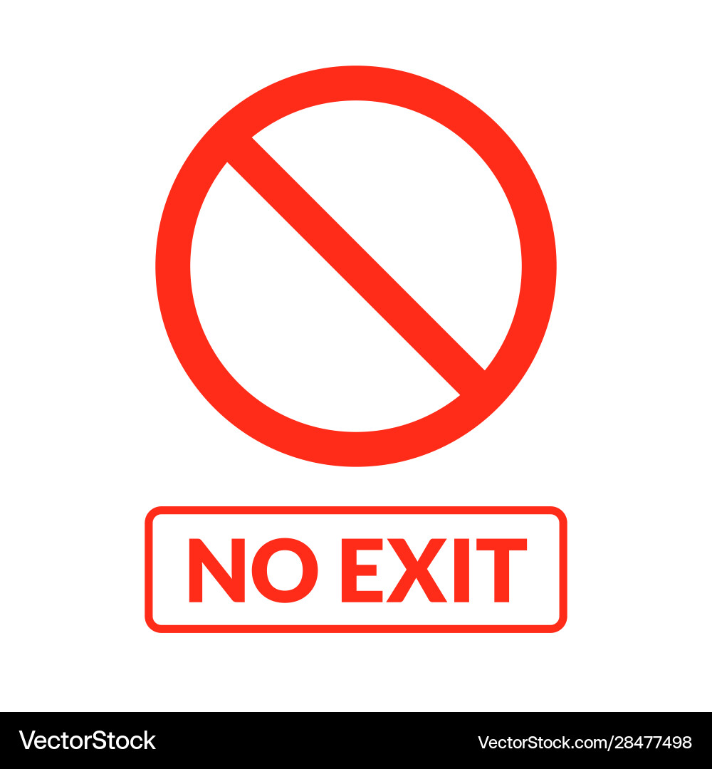 No exit sign emergency safety Royalty Free Vector Image