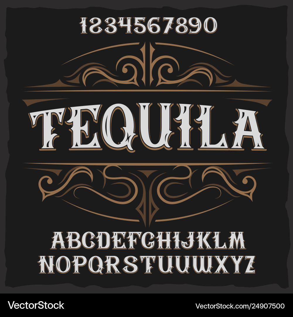 Vintage label typeface named tequila Royalty Free Vector