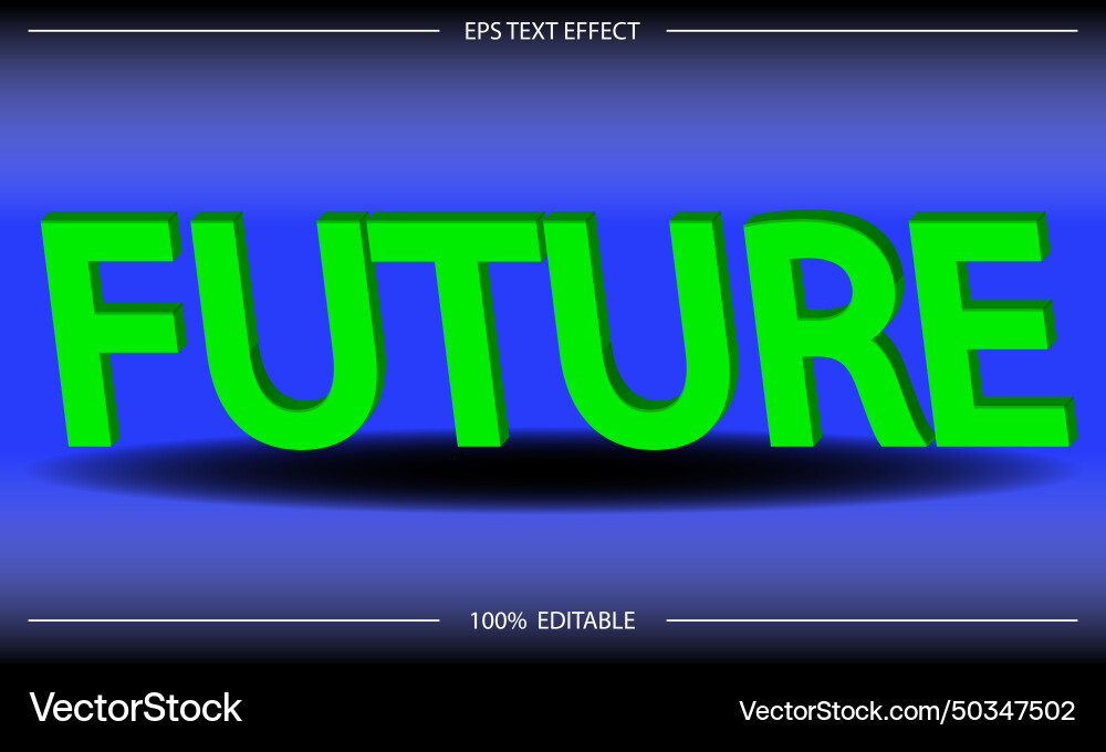 Future text effect Royalty Free Vector Image - VectorStock