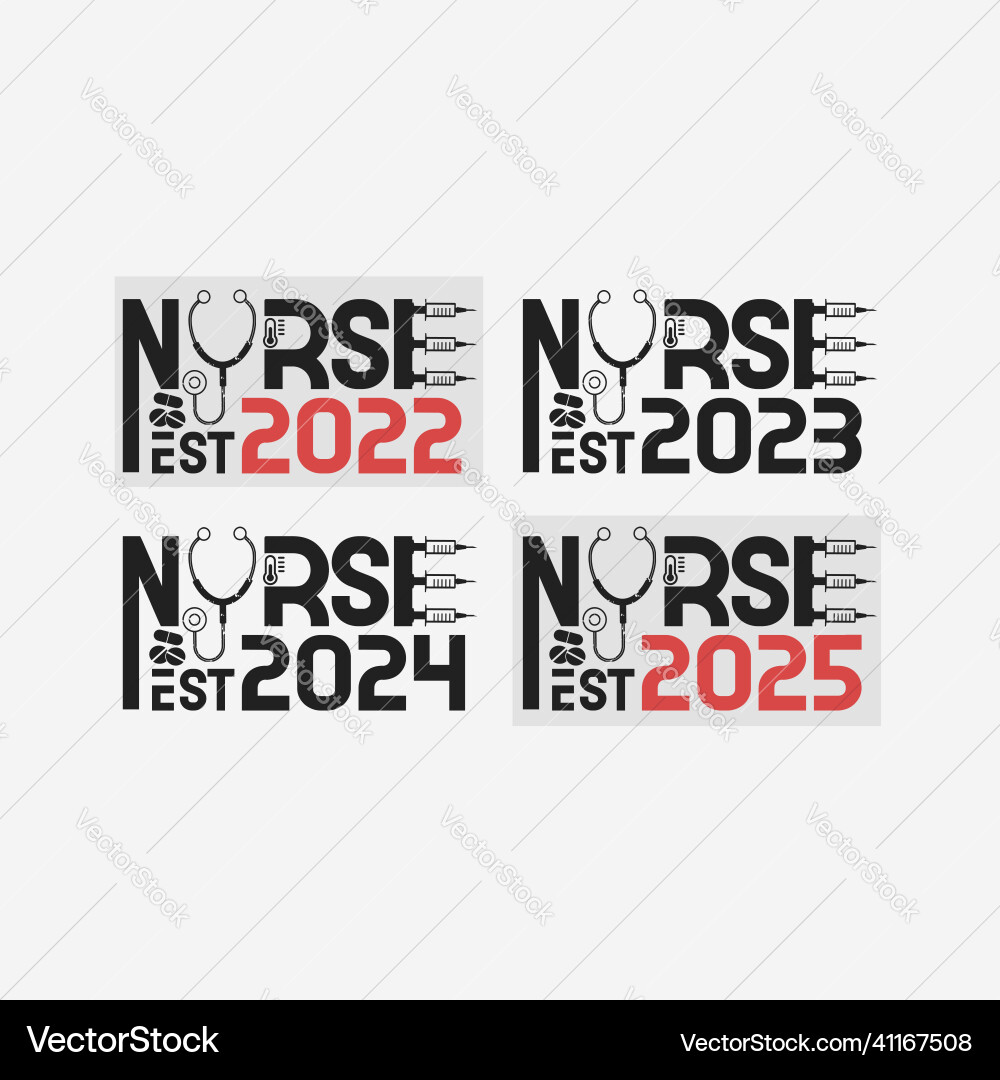 Nurse est lettering quotes design bundle Vector Image