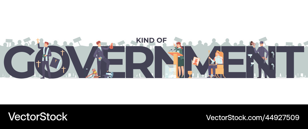 Government types concept Royalty Free Vector Image