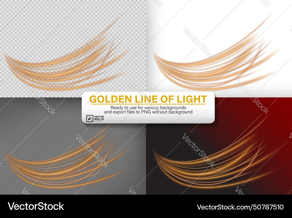 Golden line of light on various backgrounds ready Vector Image