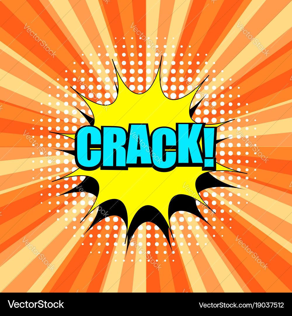 Comic crack wording template Royalty Free Vector Image