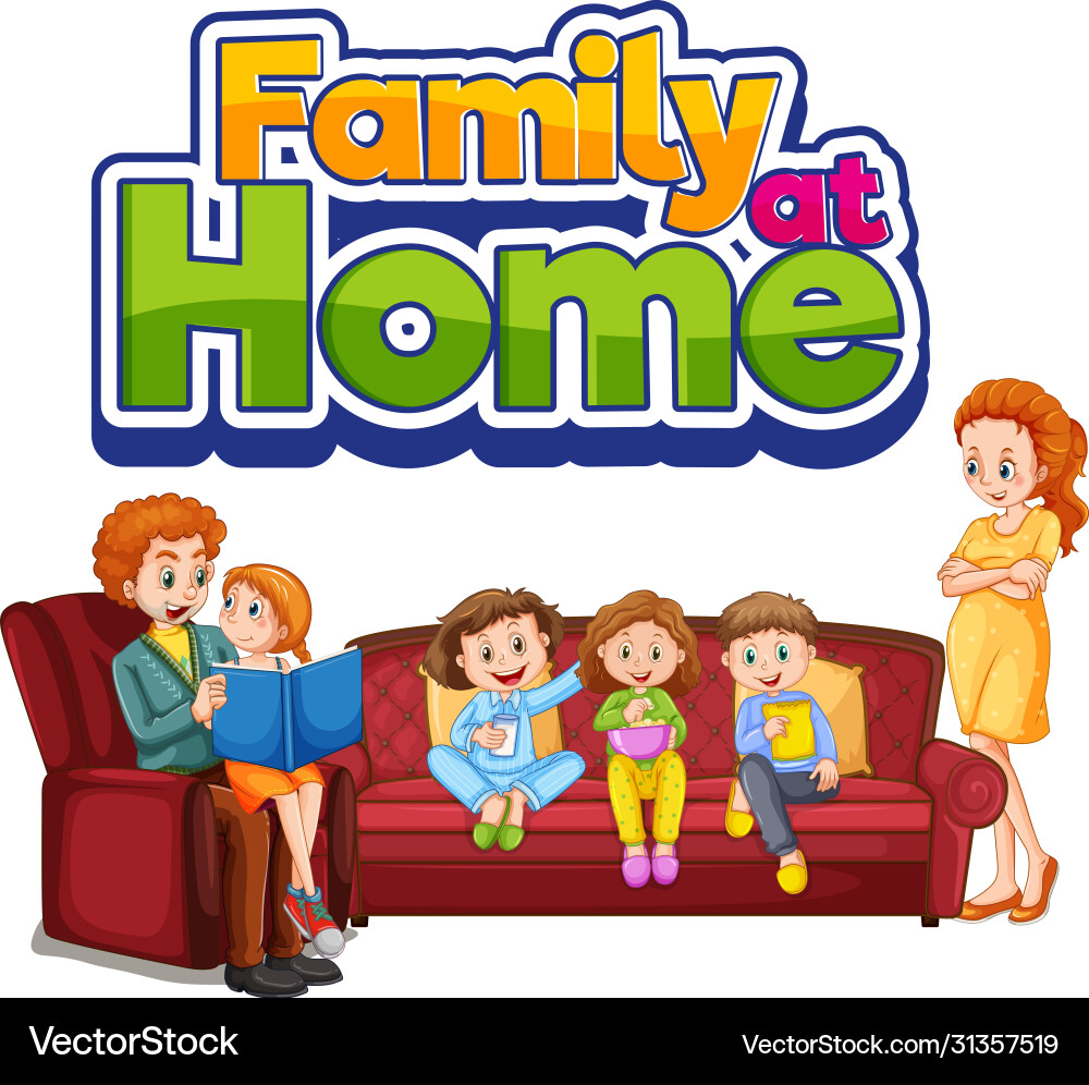 Family stay at home Royalty Free Vector Image - VectorStock