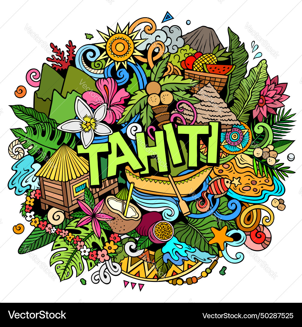 Tahiti funny cartoon doodle Royalty Free Vector Image