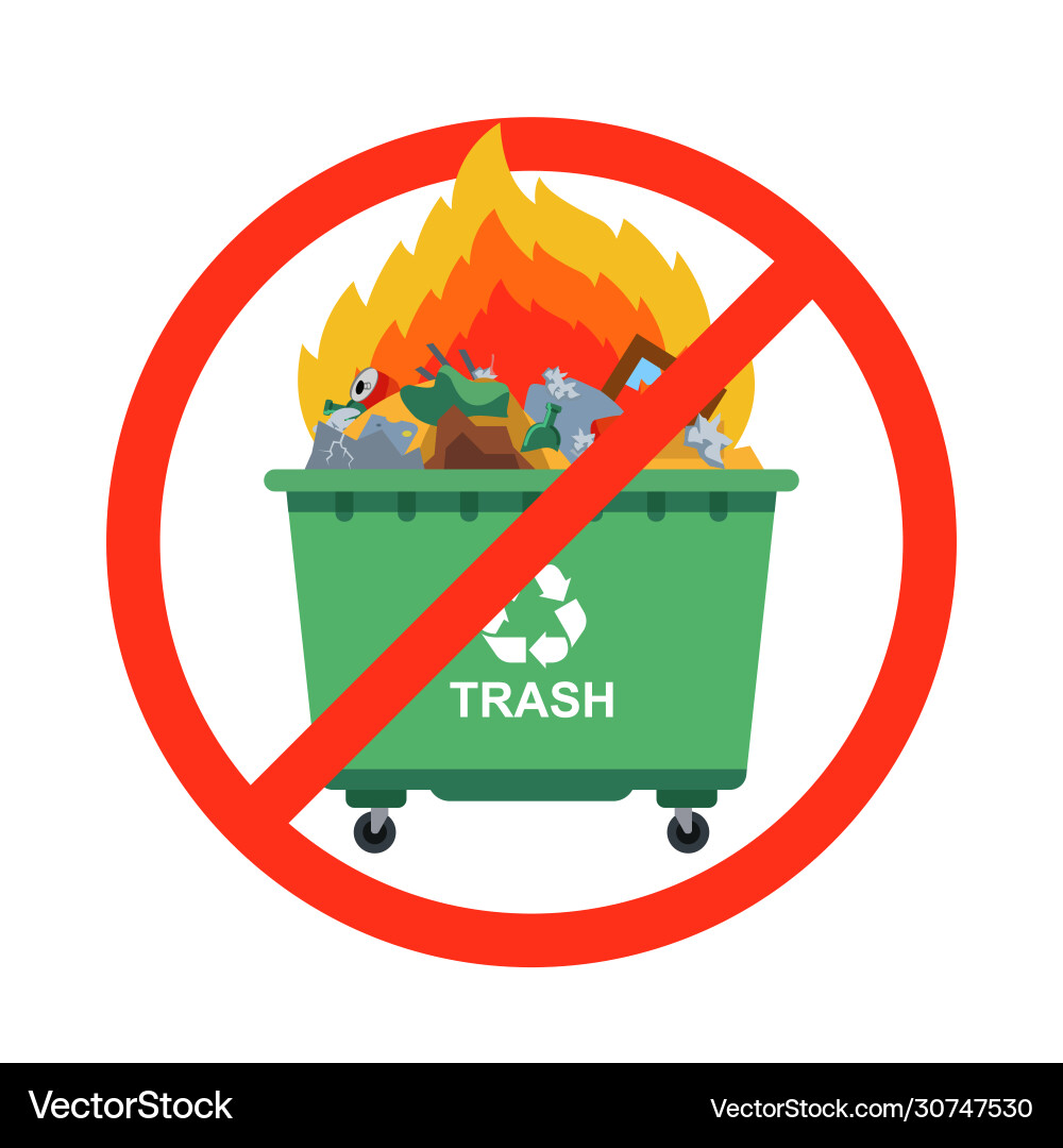 Ban on burning garbage waste tank Royalty Free Vector Image