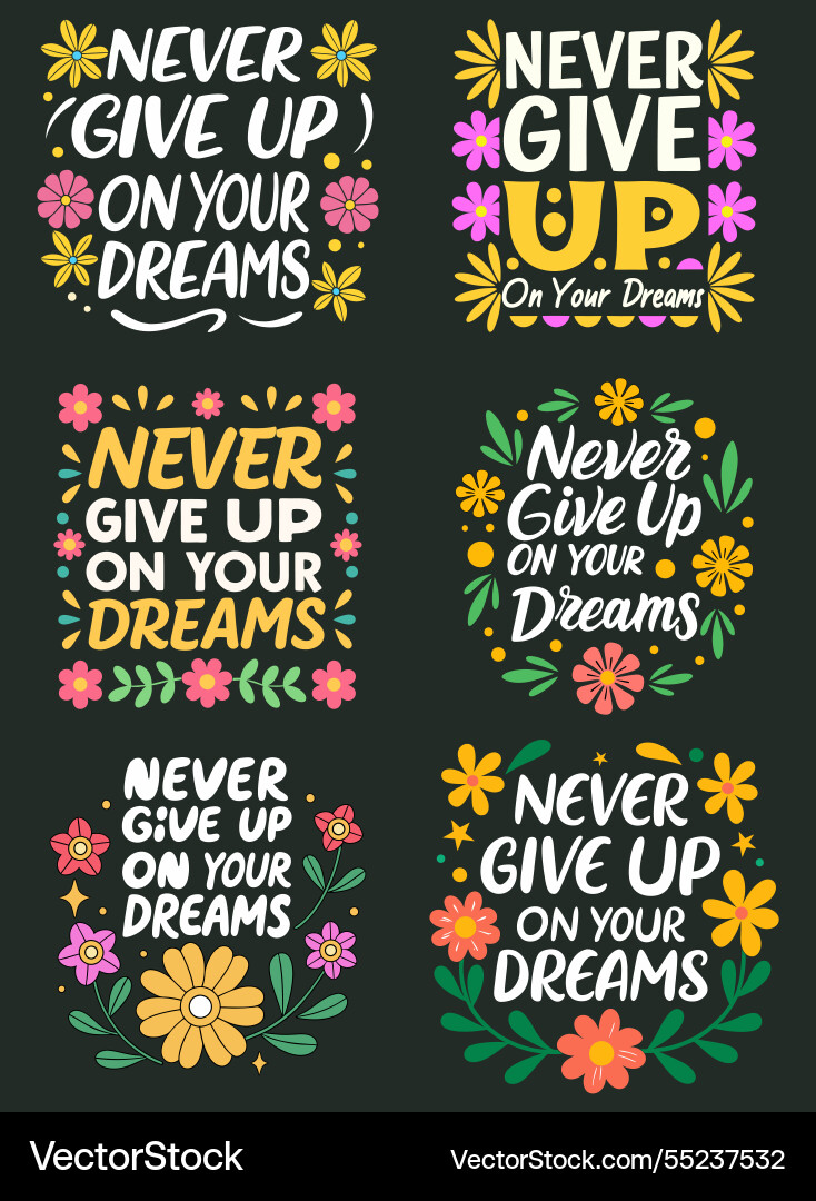 Motivational quotes with floral designs Royalty Free Vector