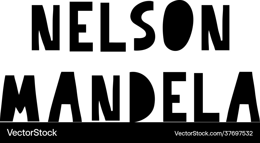 Nelson mandela day text design calligraphy Vector Image
