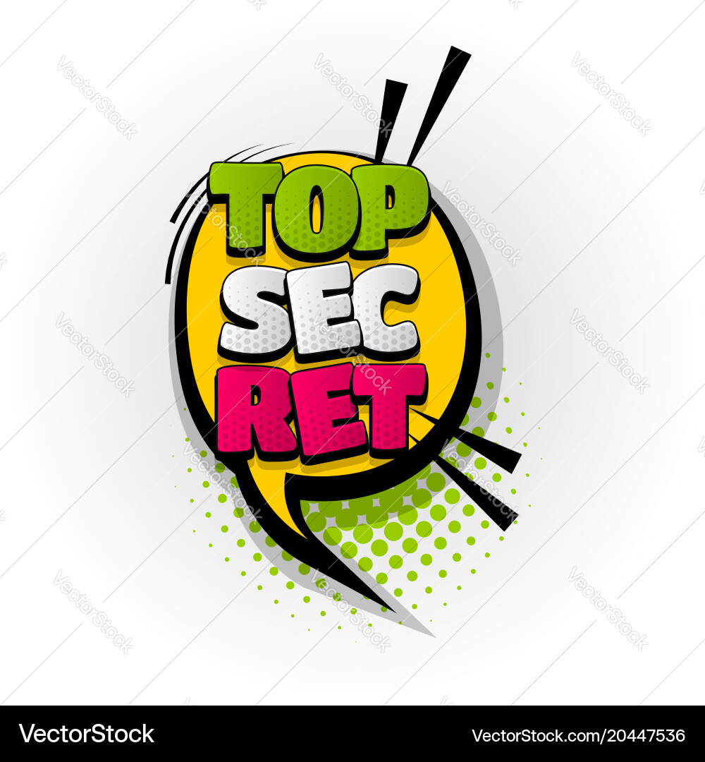 Top secret comic book text pop art Royalty Free Vector Image