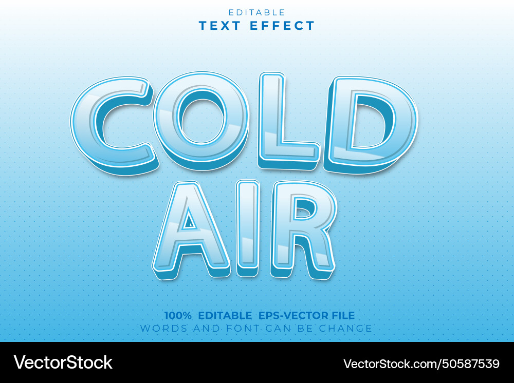 Cold air editable text effect 3d cartoon style Vector Image