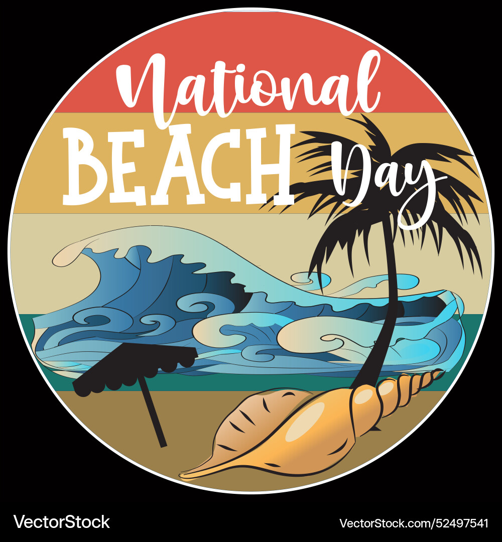 National beach day sign and badge Royalty Free Vector Image