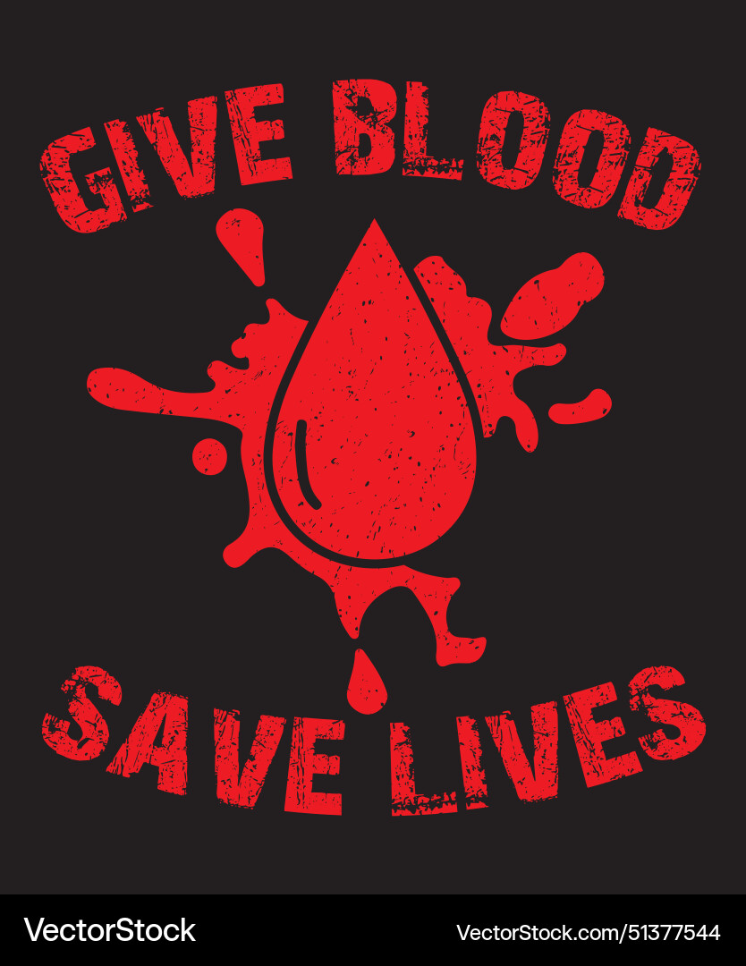Give blood save lives typography donor Royalty Free Vector