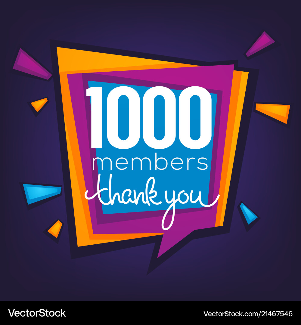 1000 members thank you banner confetti Royalty Free Vector