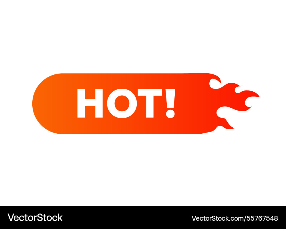 Red and orange hot label with flames bold Vector Image
