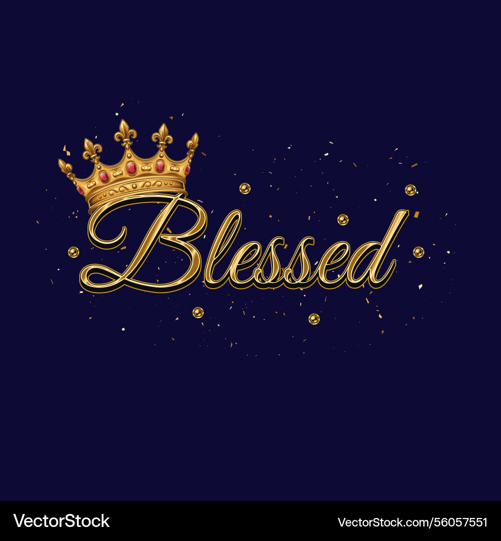 Horizontal label with golden crown text blessed Vector Image