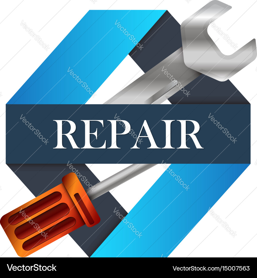 Repair of design Royalty Free Vector Image - VectorStock