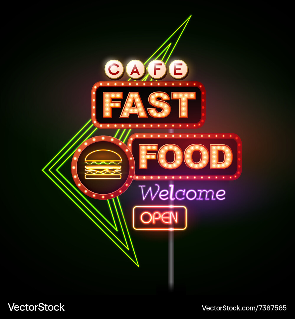 Fast food neon sign Royalty Free Vector Image - VectorStock