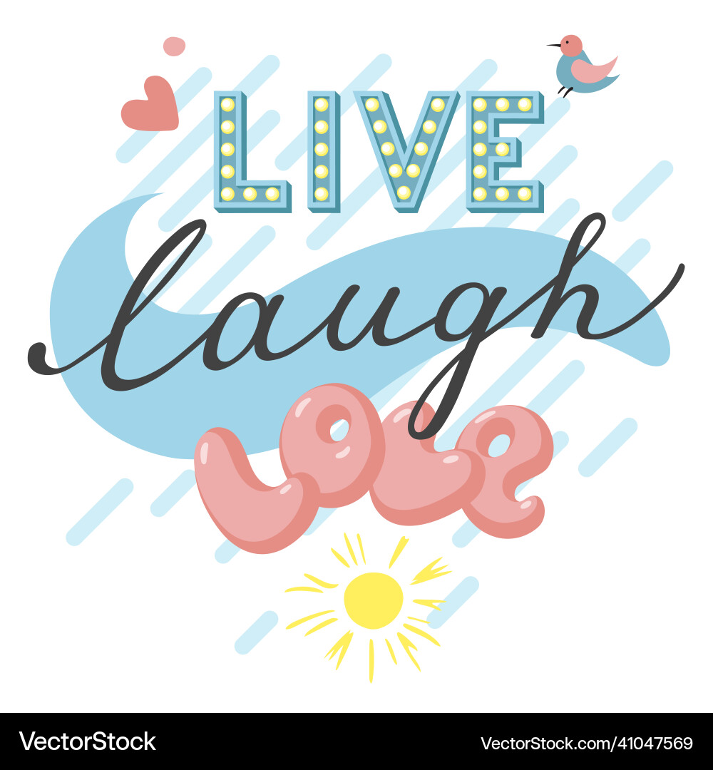Live Laugh Love Poster Print – Royalty-Free Vector | VectorStock