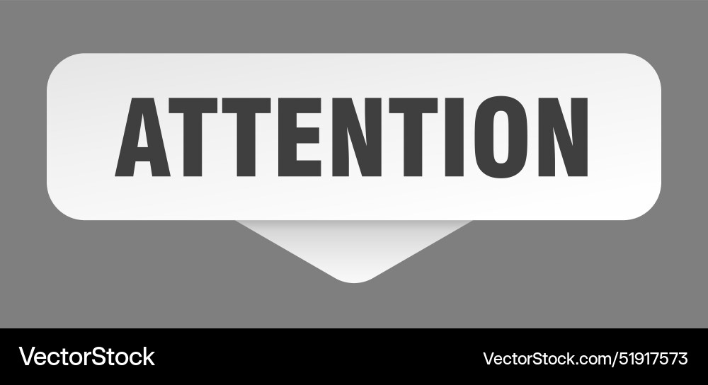 Attention sticker attention sign isolated on gray Vector Image