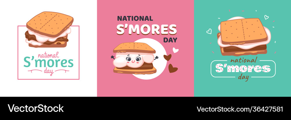 National Smores Day Cards Royalty Free Vector Image