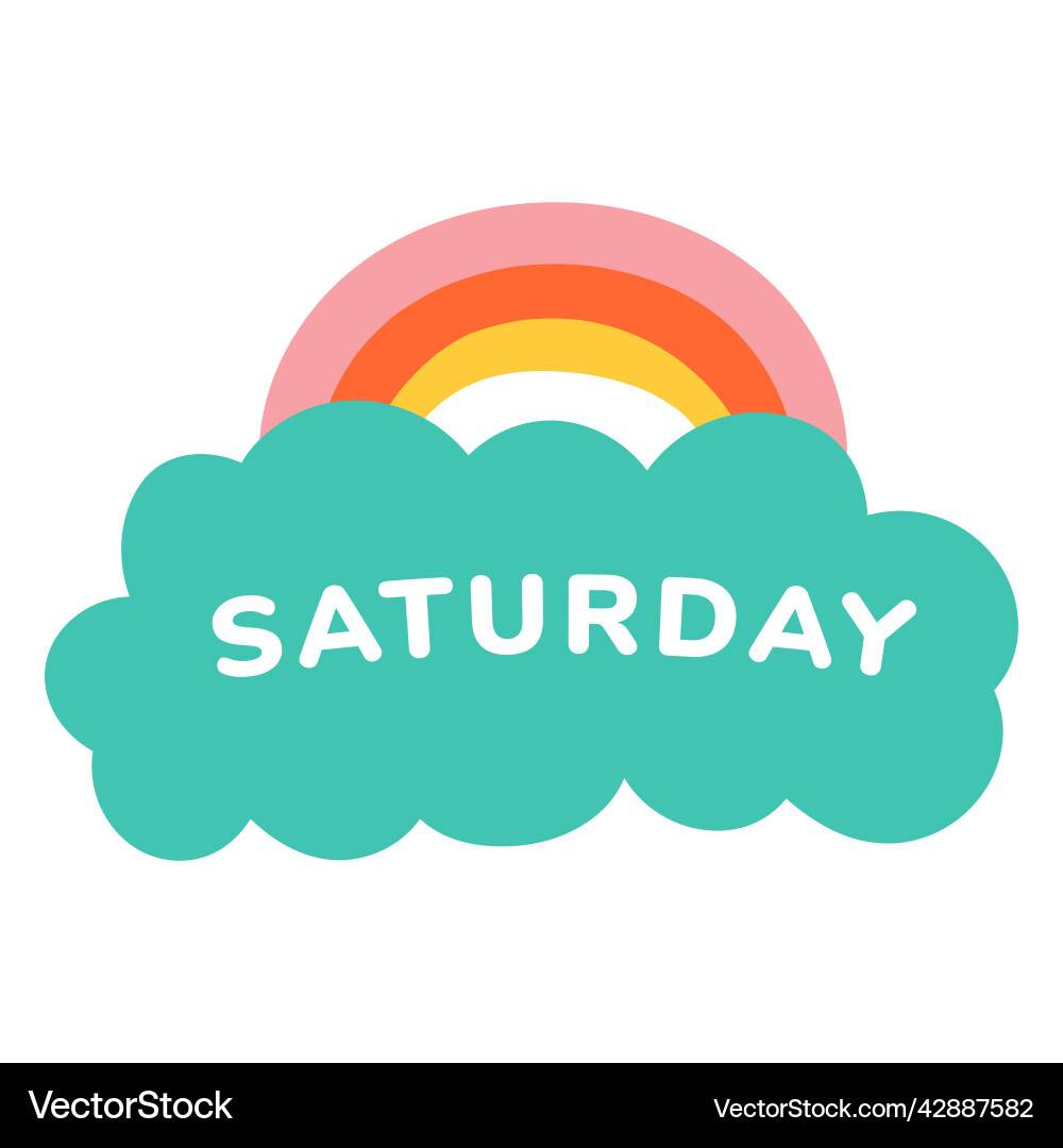 Saturday rainbow label high quality Royalty Free Vector