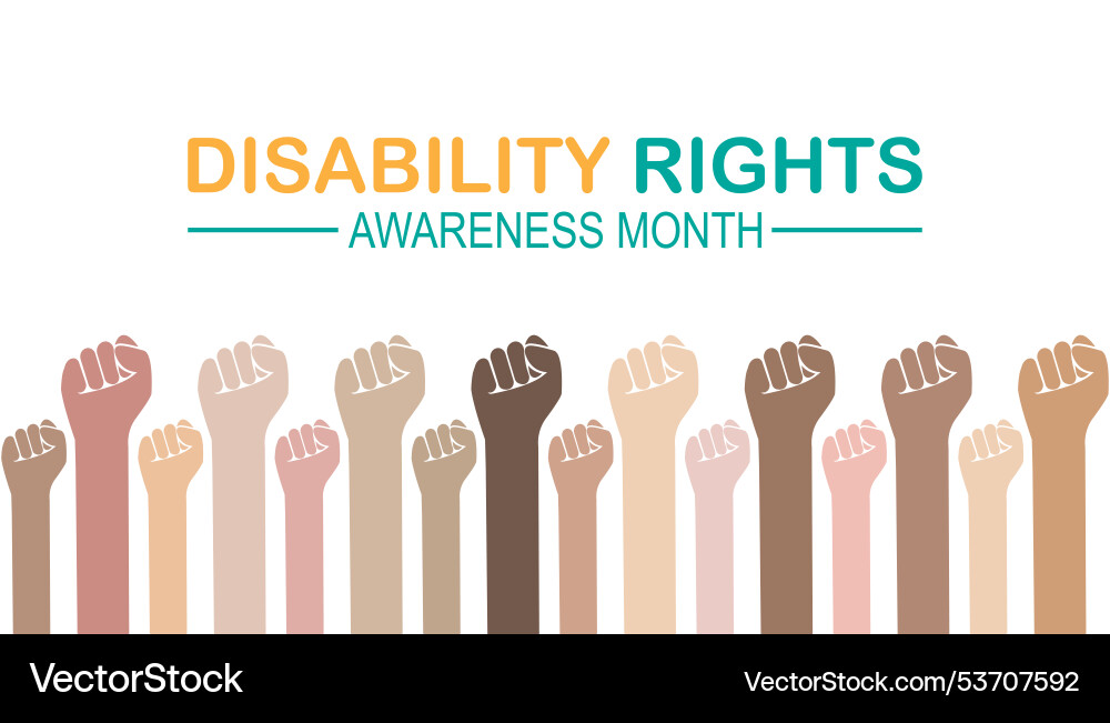Disability rights awareness month Royalty Free Vector Image