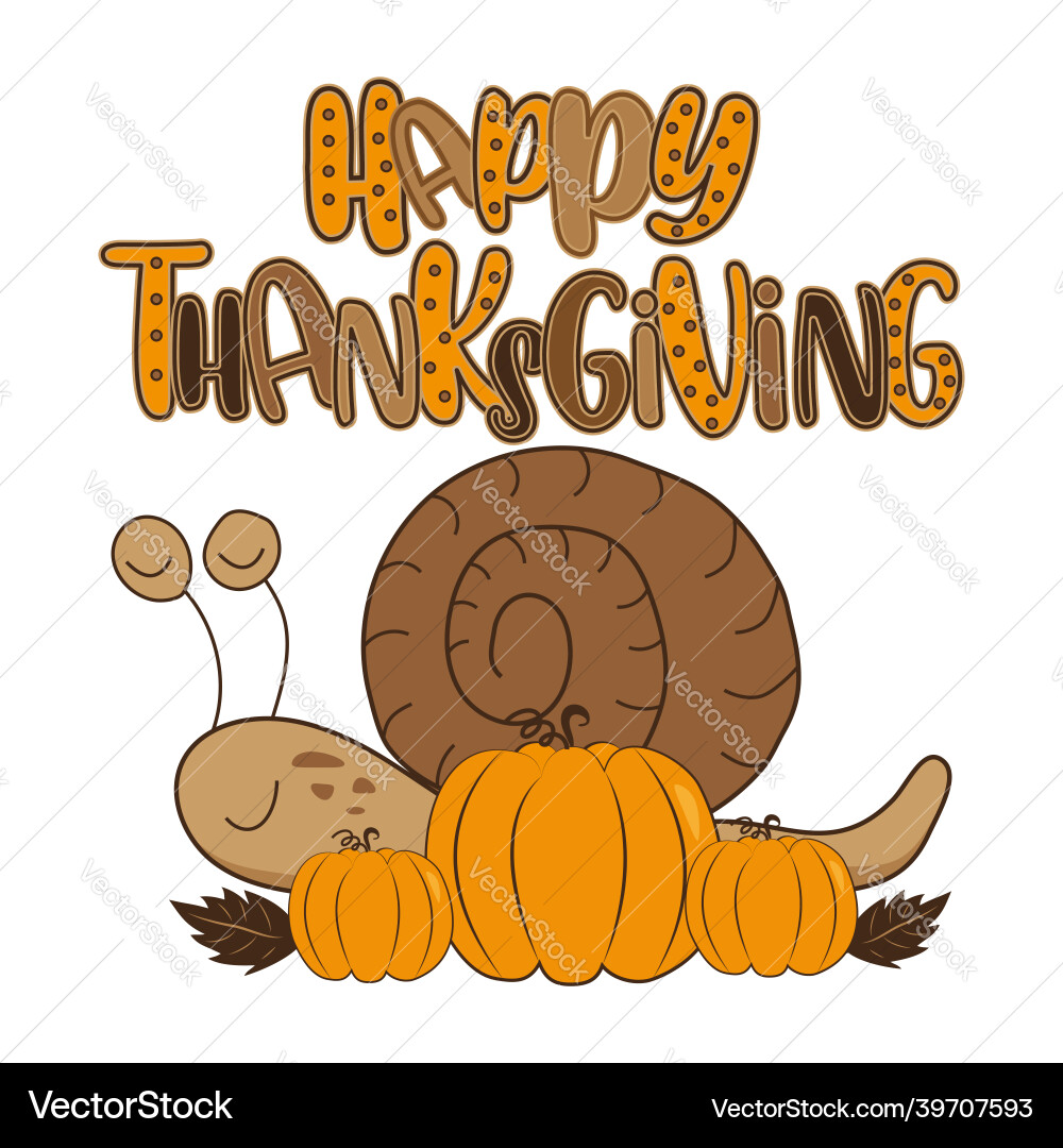 Happy thanksgiving - cute snail with pumpkins Vector Image