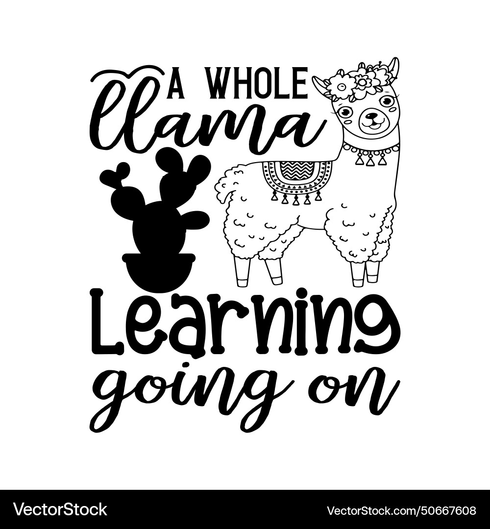 A whole llama learning going on svg back to schoo Vector Image