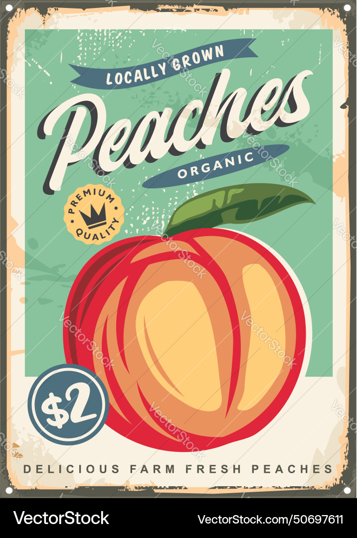 Peaches retro sign Royalty Free Vector Image - VectorStock