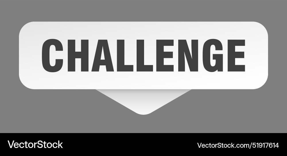 Challenge sticker sign isolated on gray Royalty Free Vector