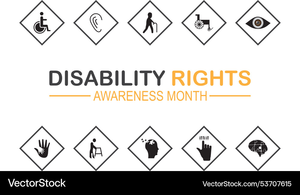Disability rights awareness month Royalty Free Vector Image