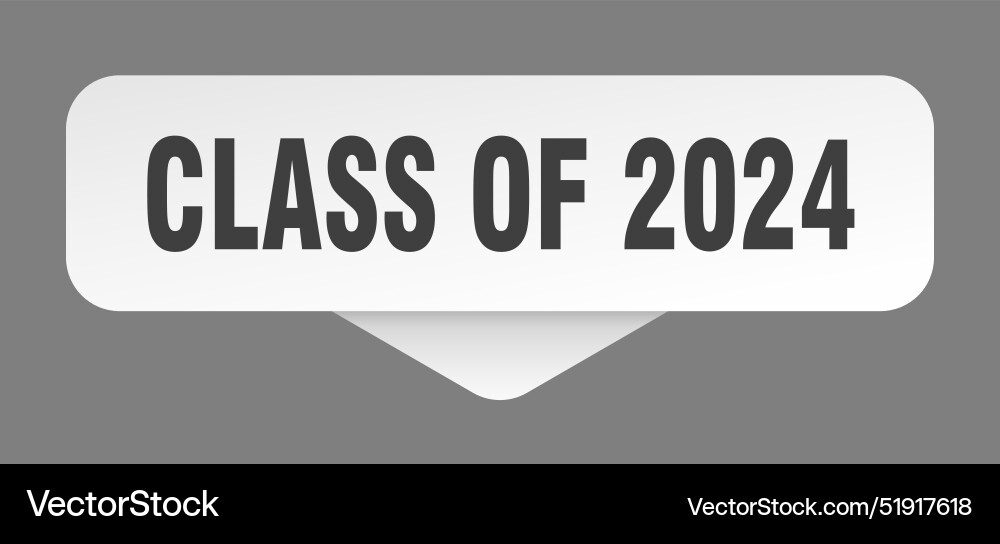 Class of 2024 sticker sign isolated Royalty Free Vector