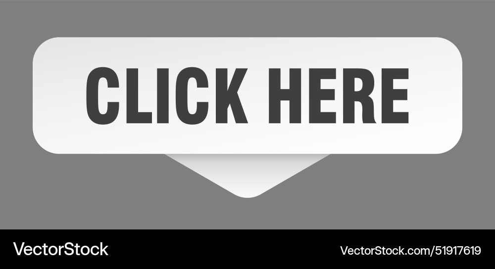 Click here sticker click here sign isolated on Vector Image