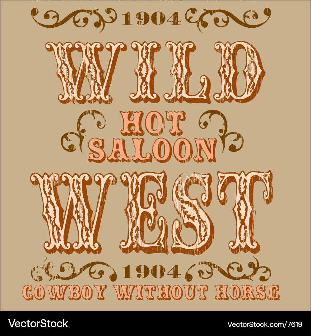 Wild west design Royalty Free Vector Image - VectorStock