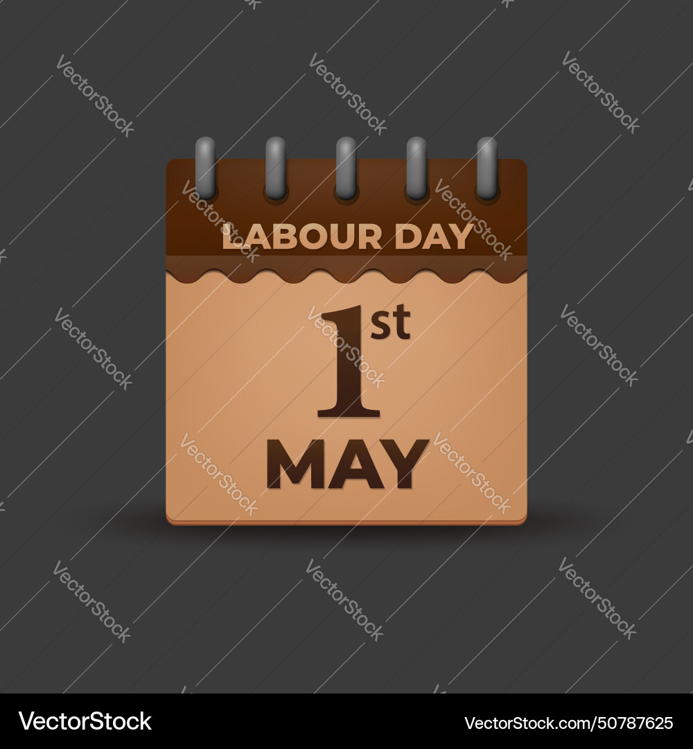 Labour day on 1st may calendar Royalty Free Vector Image