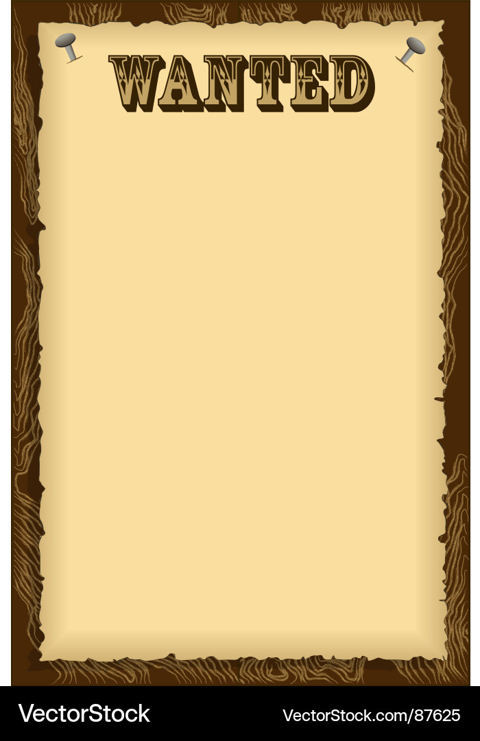 Wanted Poster Wood Vector Images (over 270)