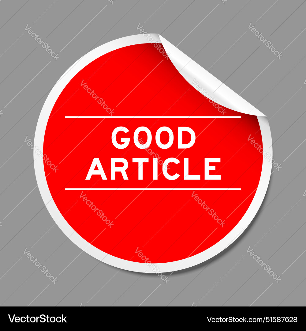 Red color peel sticker label with word good Vector Image