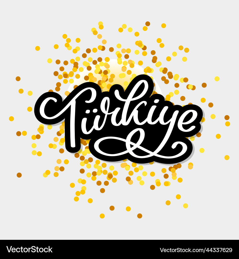 Text in the turkish turkey lettering handwritten Vector Image
