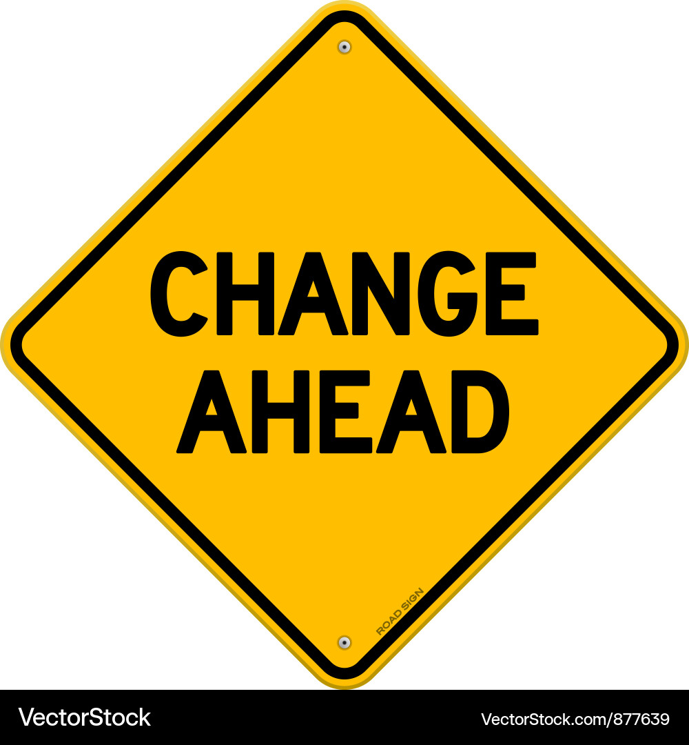 Yellow Change Ahead Road Sign Royalty Free Vector Image