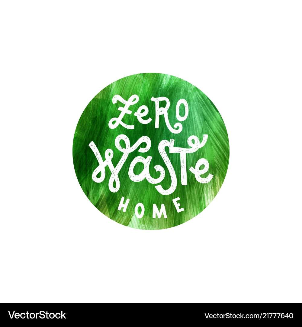 Zero waste lettering Royalty Free Vector Image
