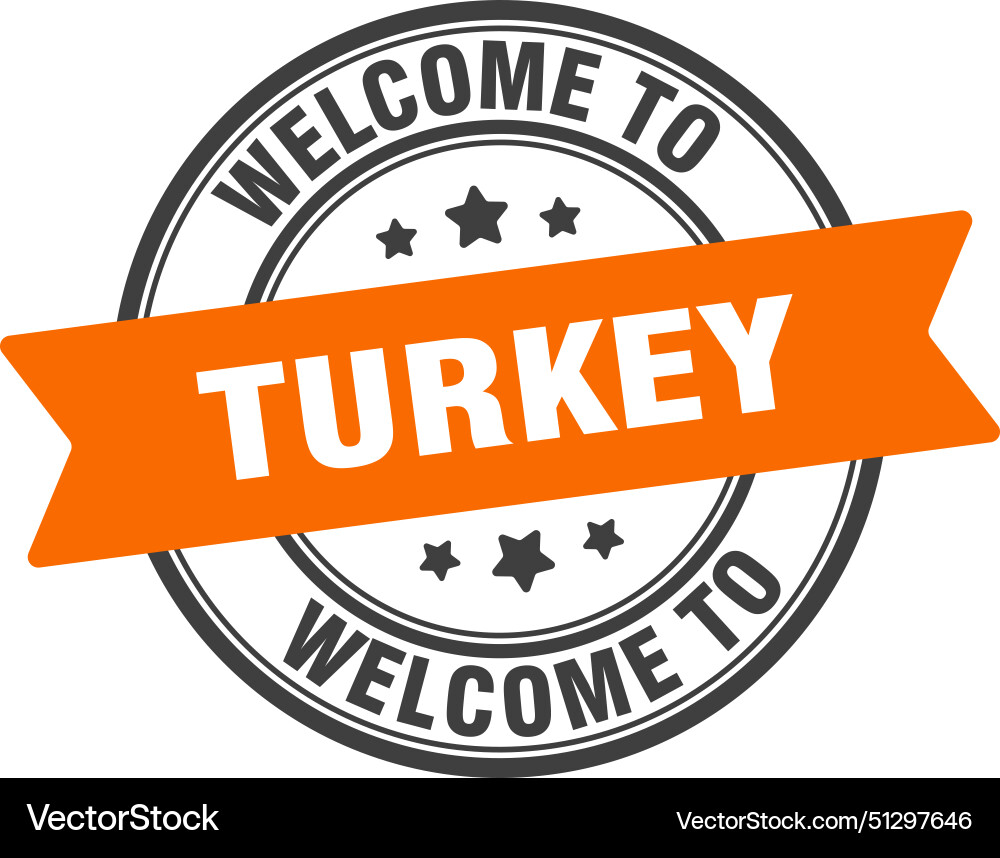 Welcome to turkey stamp round sign Royalty Free Vector Image