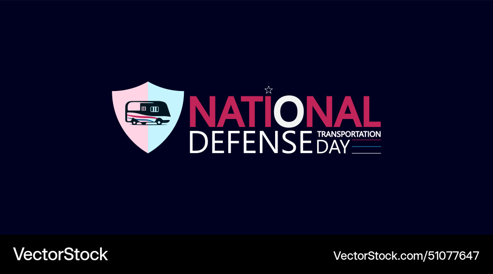National defense transportation day inspiring Vector Image