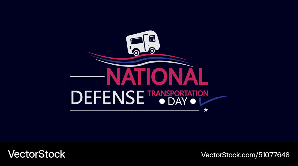 National defense transportation day standout Vector Image