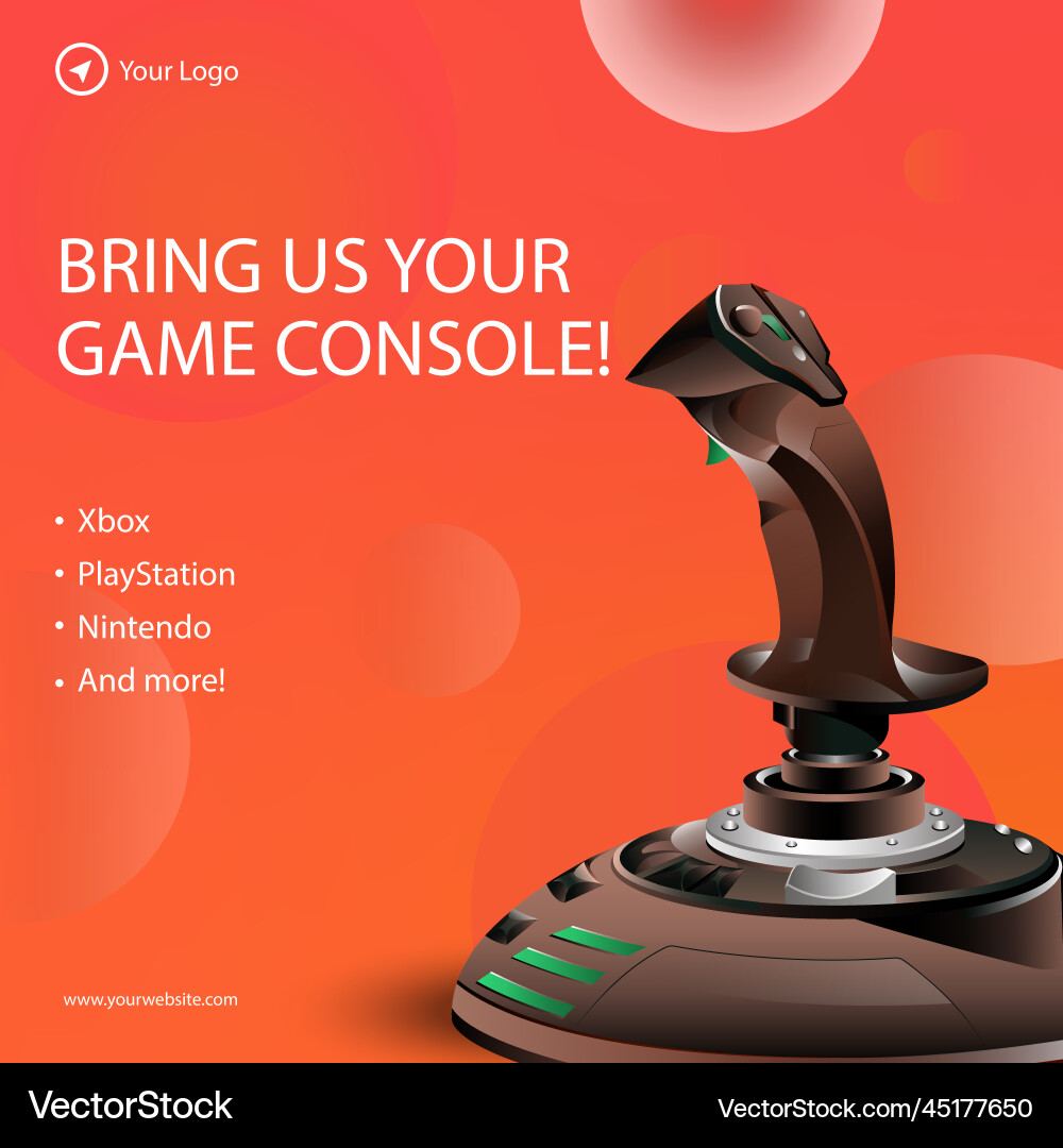 Banner design of bring us your game console Vector Image