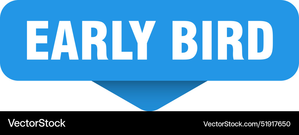 Early bird sticker sign on transparent Royalty Free Vector