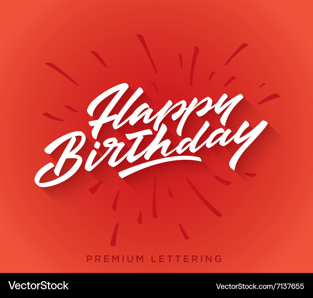Happy birthday lettering Royalty Free Vector Image