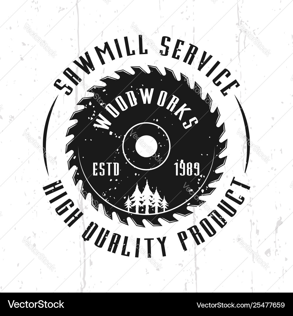 Sawmill service monochrome emblem Royalty Free Vector Image