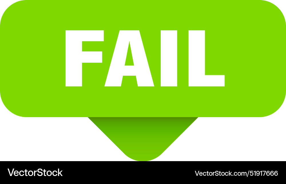 Fail sticker fail sign on transparent background Vector Image
