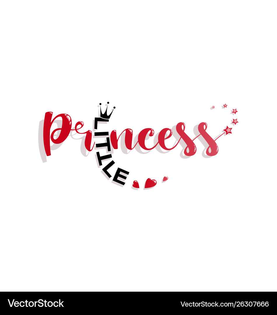 Little princess lettering Royalty Free Vector Image